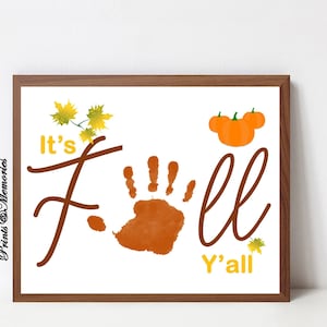 It's Fall Y'all Handprint Art, Fall Craft for Baby Toddler Kid ...
