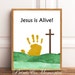 Jesus is Alive, Easter Craft, Handprint Art, He is Risen Printable ...
