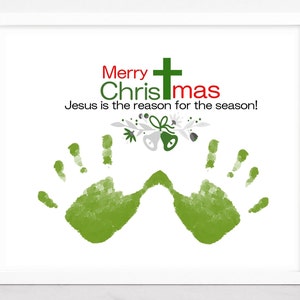 Jesus is the Reason for the Season, Merry Christmas Handprint Art ...