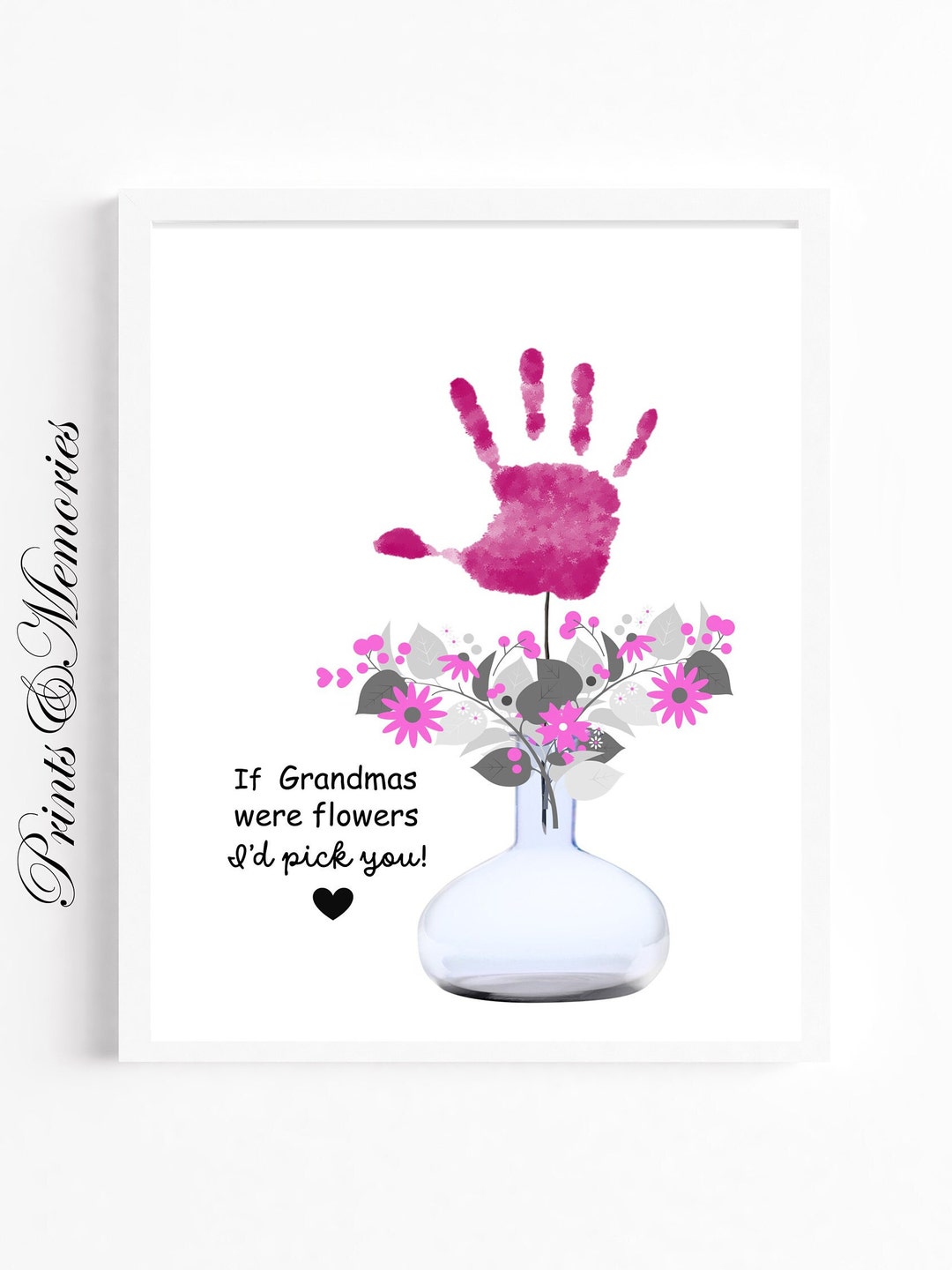 If Grandmas Were Flowers, I'd Pick You, Flower Handprint Art, Gift for ...