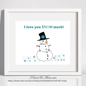 I Love You Snow Much, Snowman Handprint Art, Snow Day Craft for Kid ...