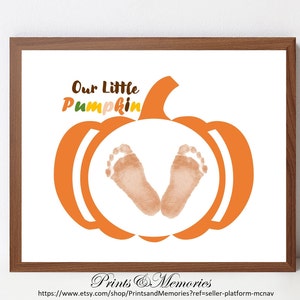 Our Little Pumpkin, Footprint/handprint Art, Baby Keepsake, Fall ...
