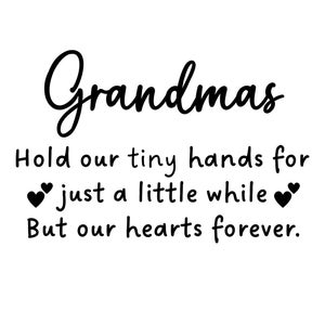 Gift for Grandma, Grandmas Hold Our Tiny Hands Quotes, Handprint Art ...