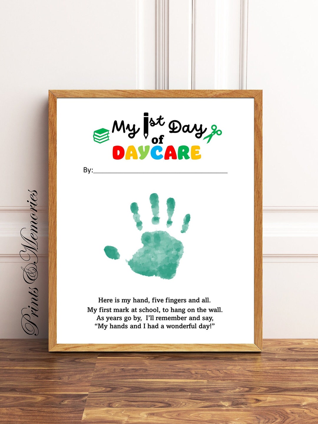 My First Day of Daycare Poem Handprint Art, First Day of School ...