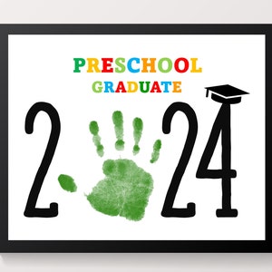 Preschool Graduation Sign, Handprint Art Keepsake, Graduation Keepsake ...
