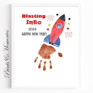 Rocket Handprint Footprint Art, New Year's 2025 Craft, Baby Toddler Kid ...