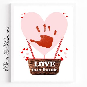 Love is in the Air, Hot Air Balloon, Valentines Handprint Art, Cute ...