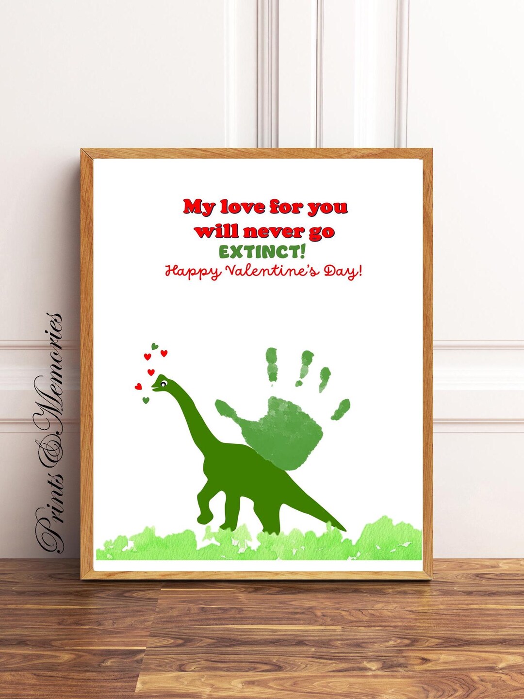 Valentines Handprint Art, My Love for You Will Never Go Extinct ...