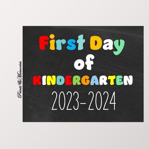 First Day of Kindergarten Sign, Back to School Sign, Kindergarten Photo ...