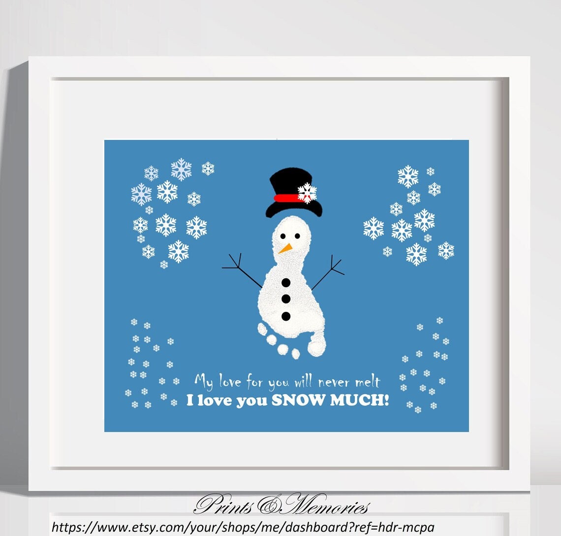 I Love You Snow Much, Snowman Footprint Art, Snow Day Craft for Kid ...