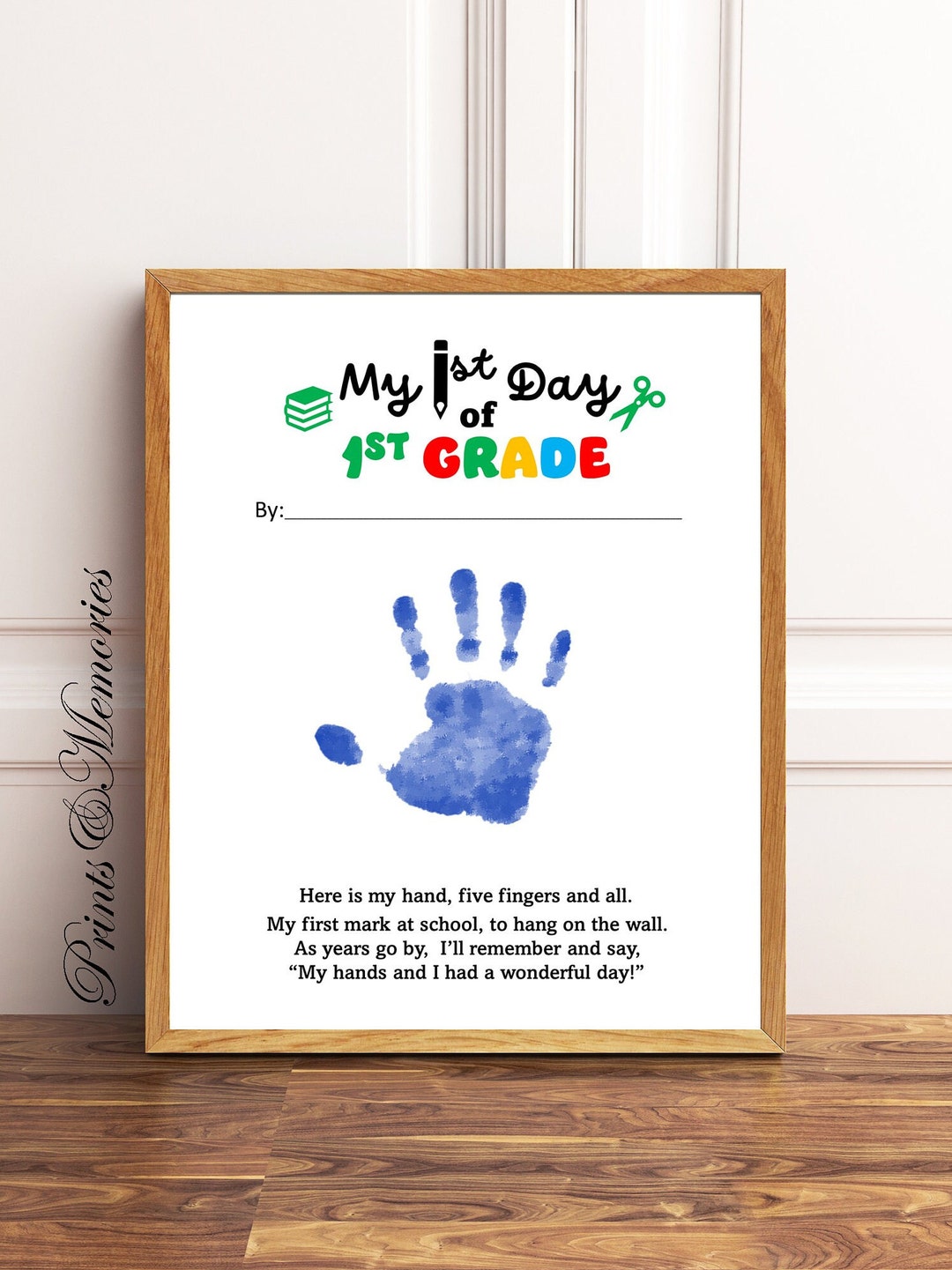 My First Day of 1st Grade Poem Handprint Art, First Day of School ...