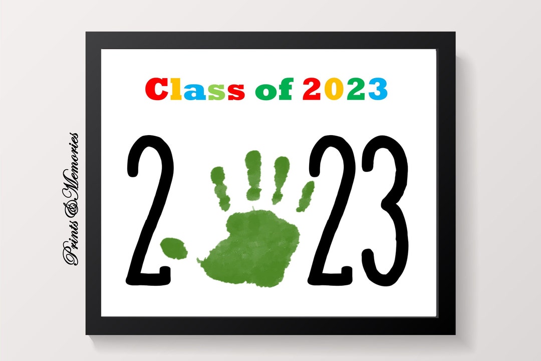 Class of 2023, Handprint Art Keepsake, End of School Craft, Year 2023 ...