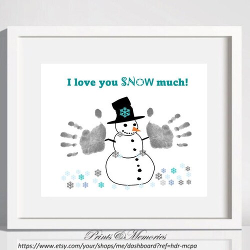 I Love You Snow Much Snowman Handprint Art Snow Day Craft - Etsy