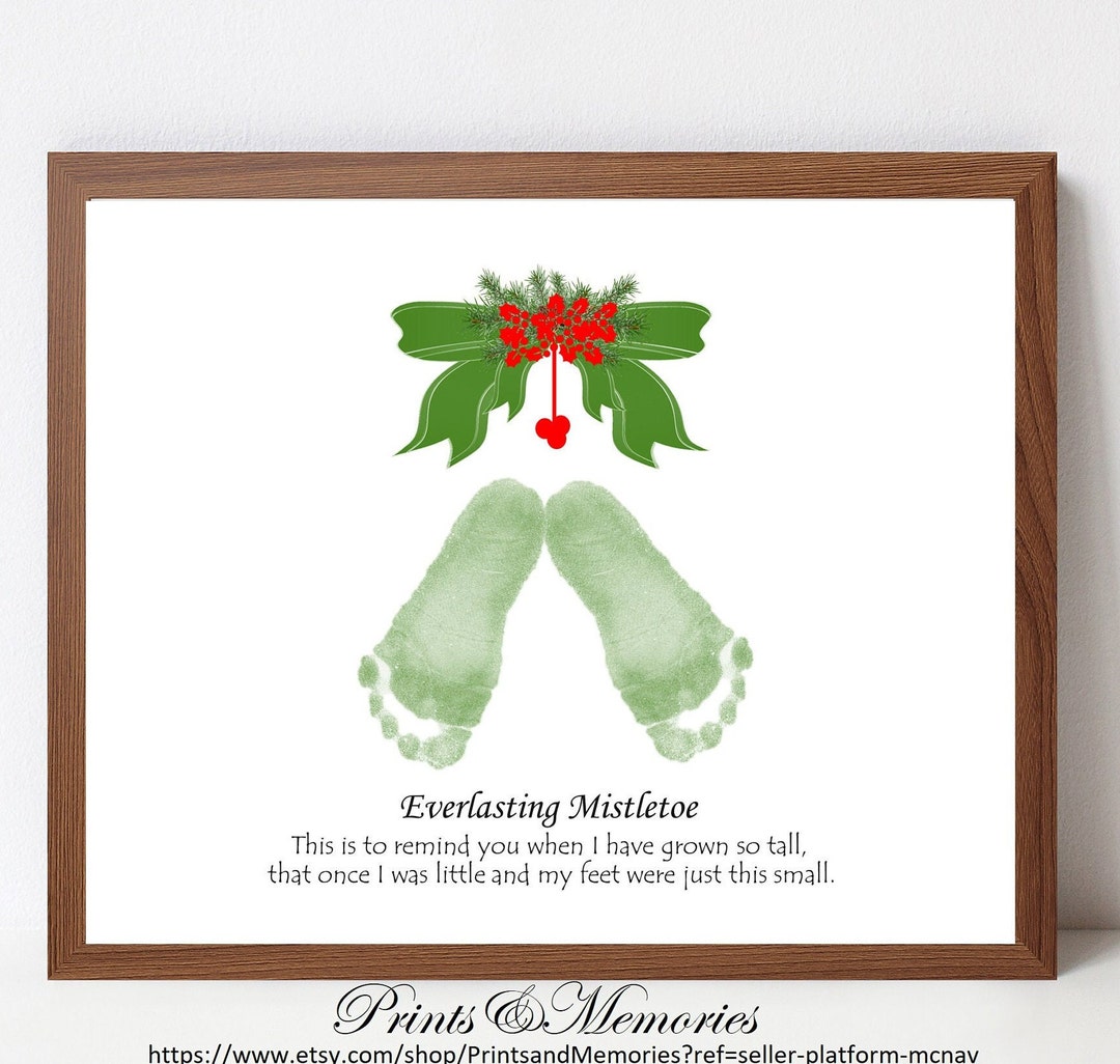 Everlasting Mistletoe Poem, Footprint Art, Mistletoe Footprint, Baby ...