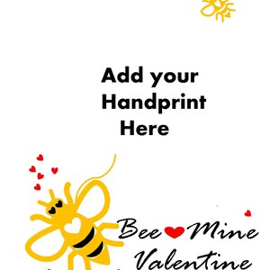 Valentines Handprint Template, Valentines Craft for Kids, Bee Mine ...