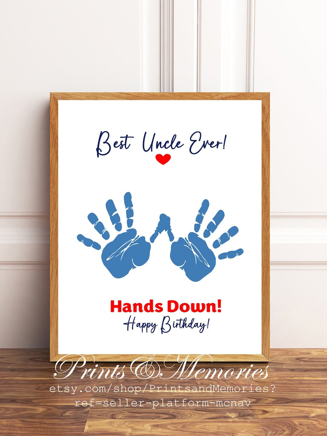 Birthday Day Art Craft for Uncle, Best Uncle Ever Hands Down, Handprint ...