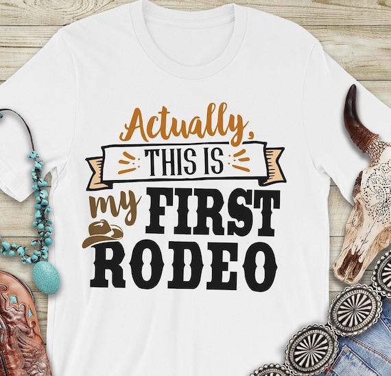 My First Rodeo shirt | Etsy