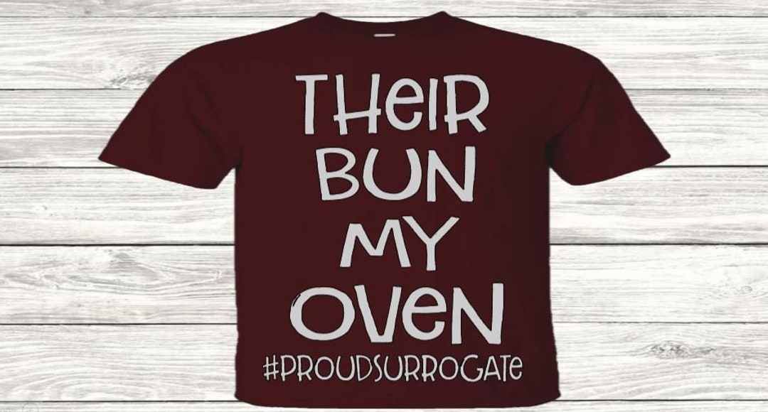 Their Bun My Oven Svg, Surrogate Svg, Surrogacy Svg, Ivf, Just the ...