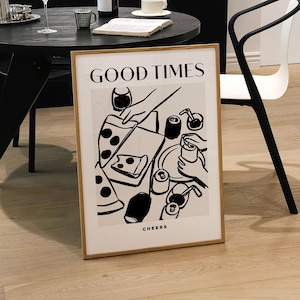 Good Times Print, Ink Bleed, Cheers Print, Good Food Good Friends ...