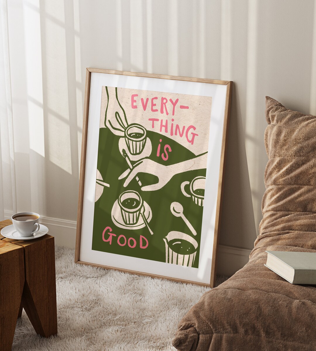 Everything is Good Print Quirky Decor Wall Art Kitchen - Etsy