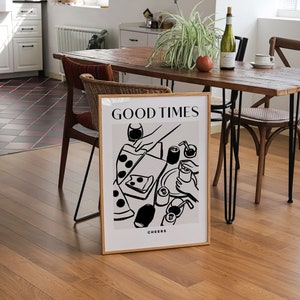 Good Times Print, Ink Bleed, Cheers Print, Good Food Good Friends ...