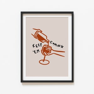 Set of 2 Kitchen Prints, Keep 'em Coming, Kitchen Aesthetic, Kitchen ...