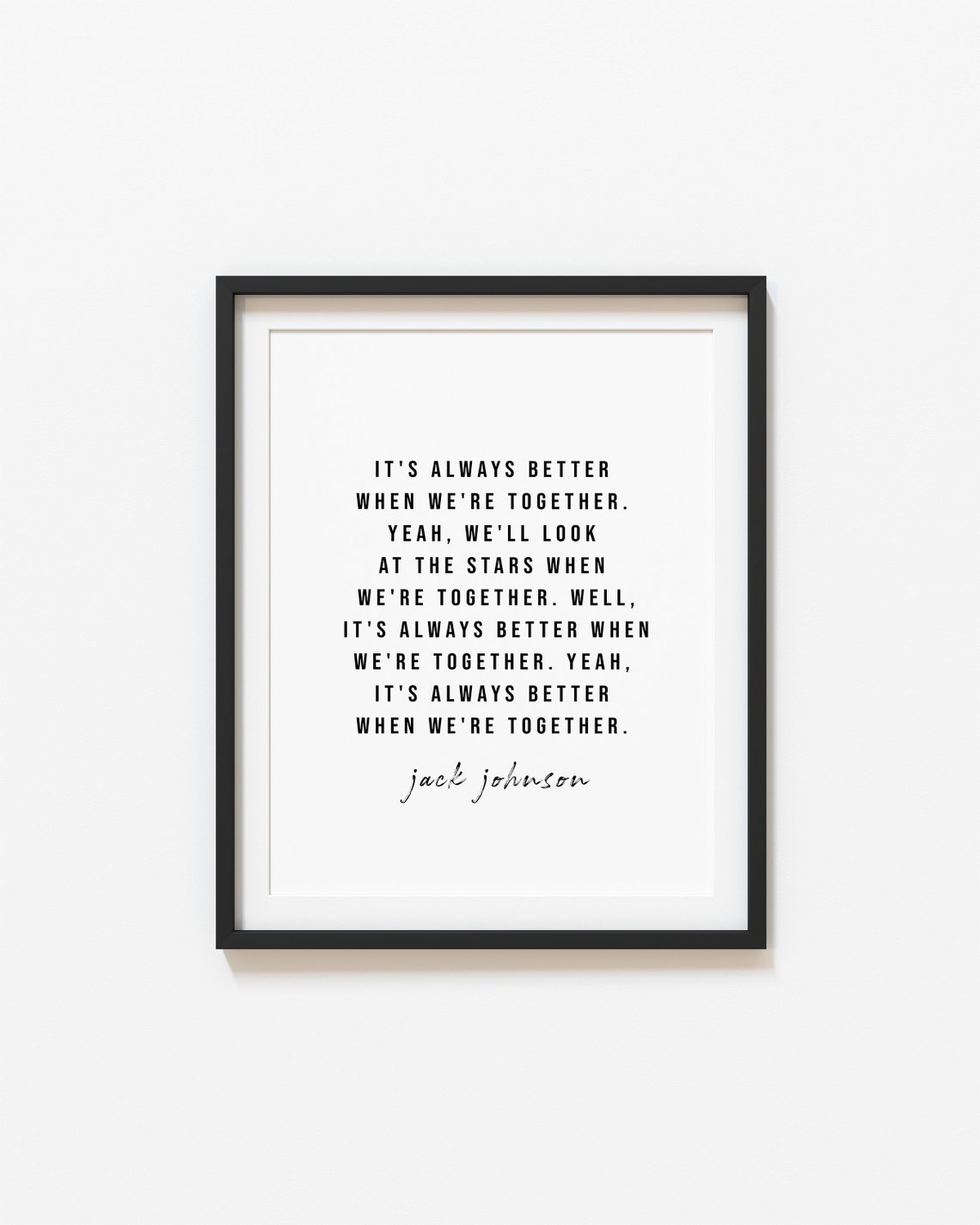 Jack Johnson Lyrics Print Better When We're Together - Etsy