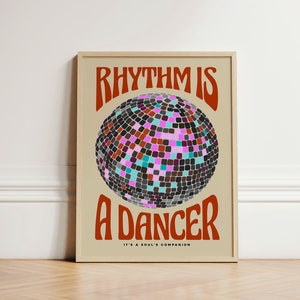 Rhythm is a Dancer Print, Disco Ball, Retro Poster, Lyric Prints, Music ...