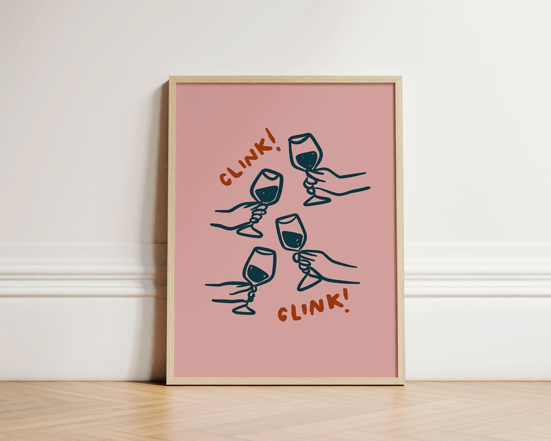 Cheers Print, Ink Bleed Style, Clink Clink, Trendy Wine Print, Wine ...