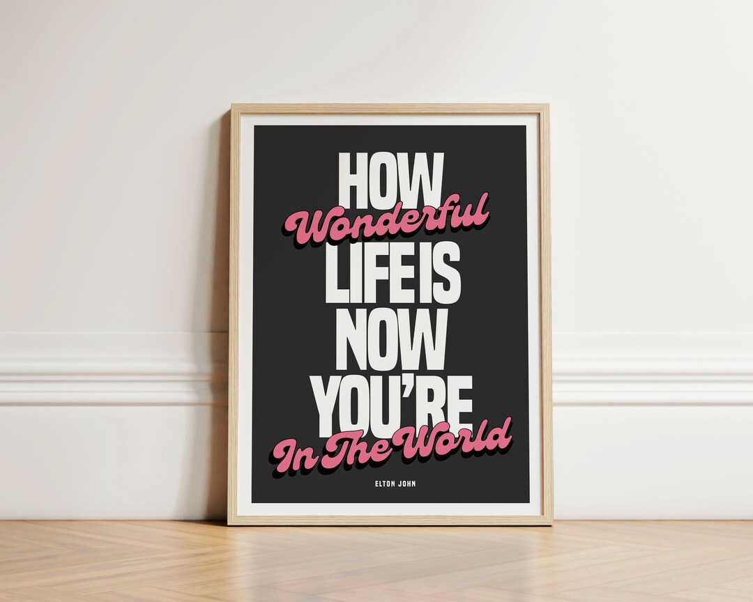 Elton John Print, Trendy Poster, Lyrics Print, Your Song, How Wonderful ...