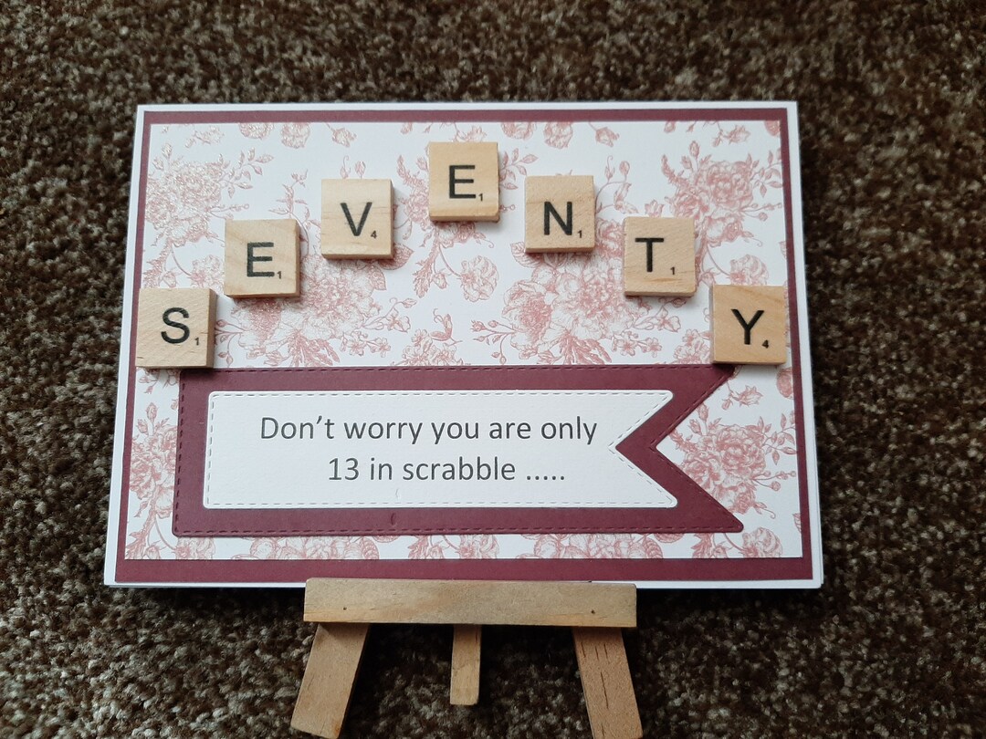 Scrabble 70th Birthday Card Don't Worry It is Only 13 in Scrabble - Etsy