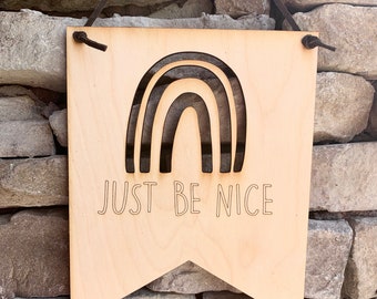 Just Be Nice Sign - Etsy