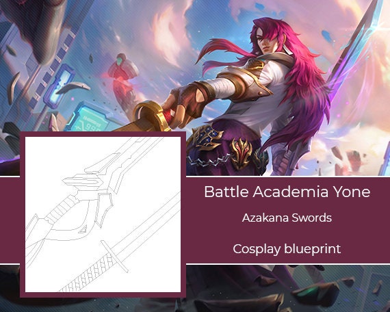Battle Academia Yone Azakana Swords Blueprint - Etsy