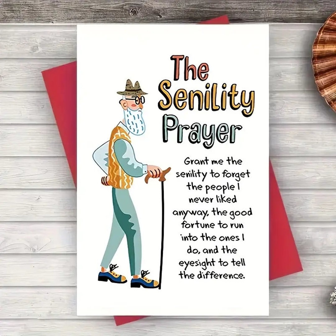 The Senility Prayer Birthday Card for Men Funny Birthday Card 6.3x4.33 ...