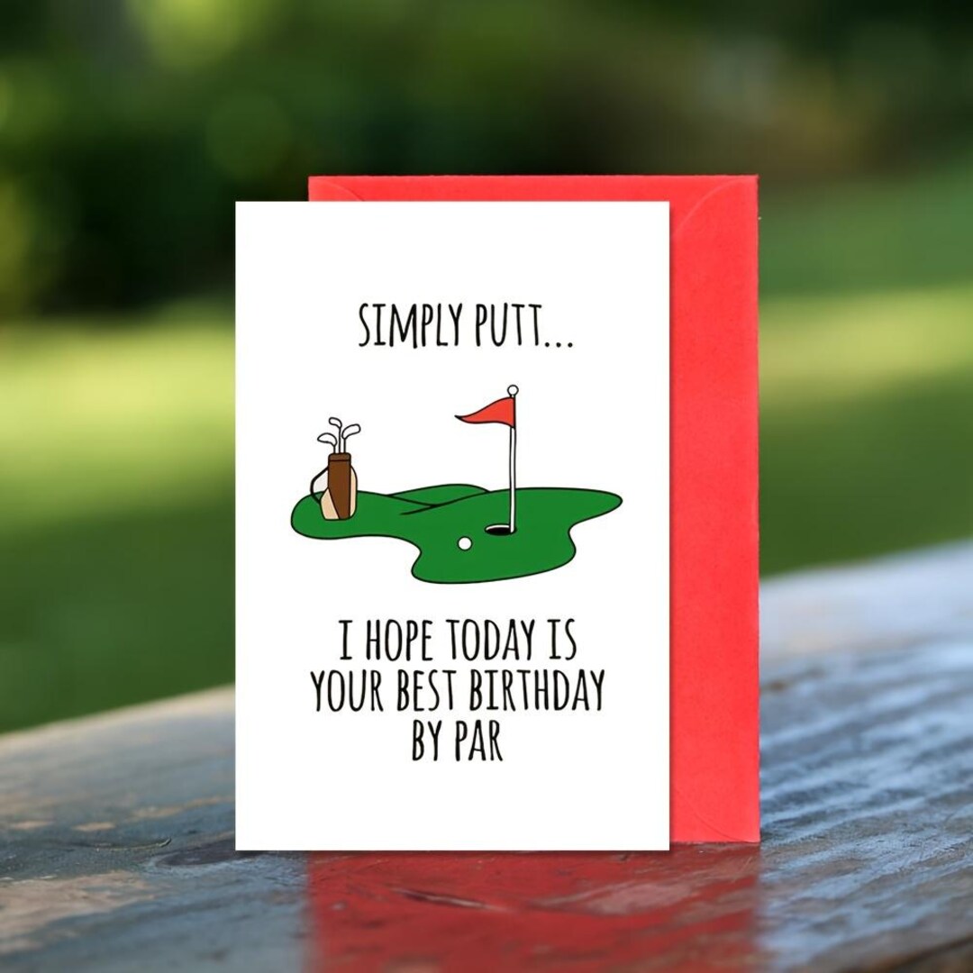 Simply Putt Golf-themed Birthday Card Best Birthday by Par 5.5 X 3.9 ...