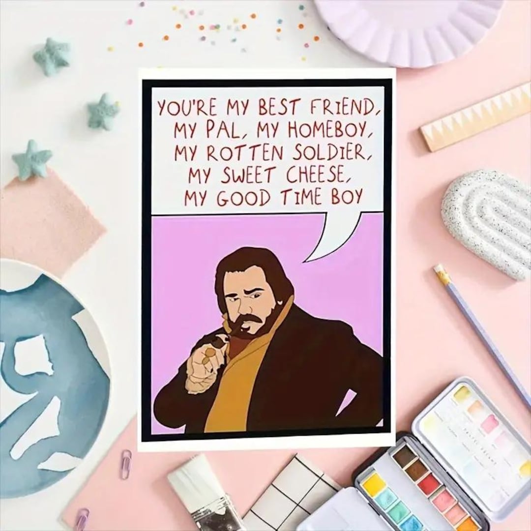 Laszlo You're My Best Friend, My Pal, My Homeboy, My Sweet Cheese, My ...