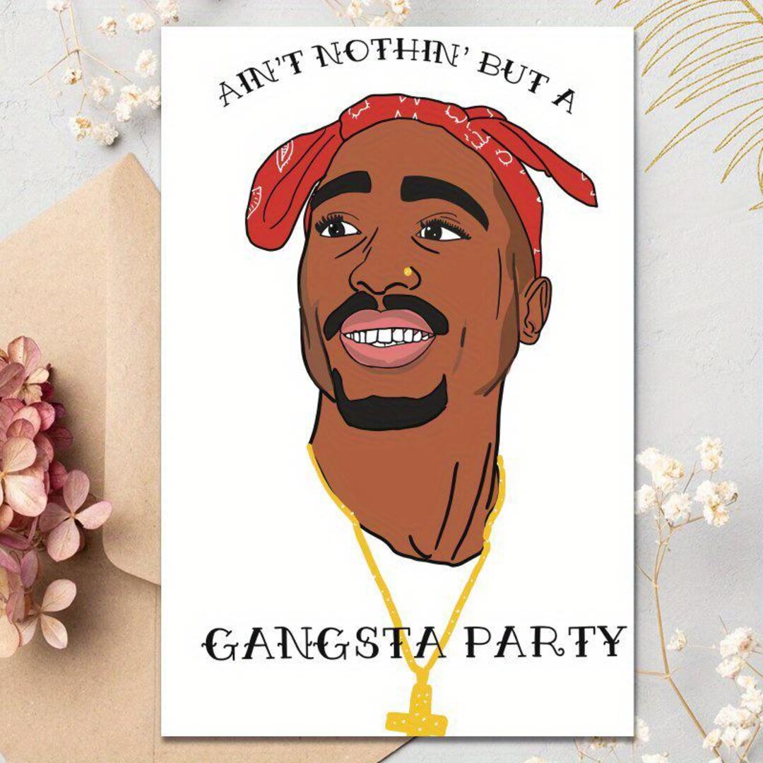 Gangsta Party Birthday Card Rapper Inspired Greeting 7.1x4.7 Inches - Etsy