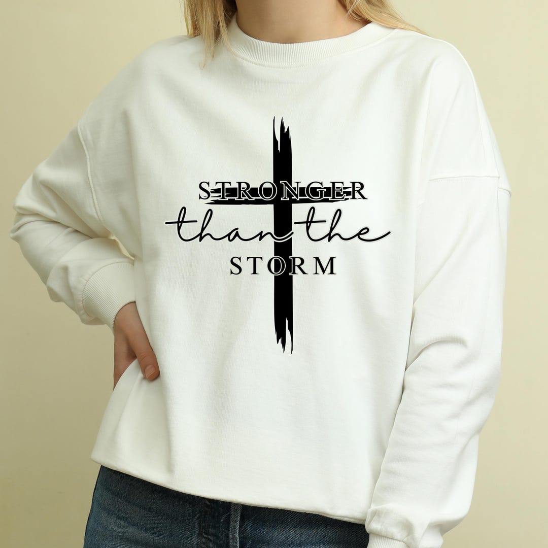 Stronger Than the Storm, PNG, SVG - Etsy