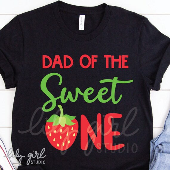 Dad of the Sweet One Strawberry SVG Files Matching Dad - Etsy