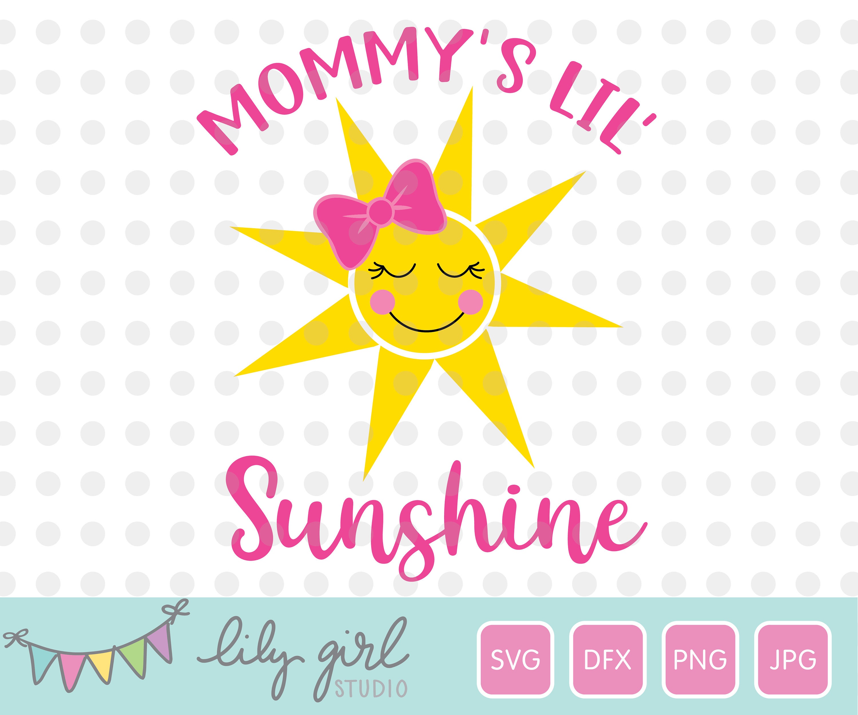 Mommy's Lil' Sunshine SVG, Summer SVG, Cutting File for Cricut or ...