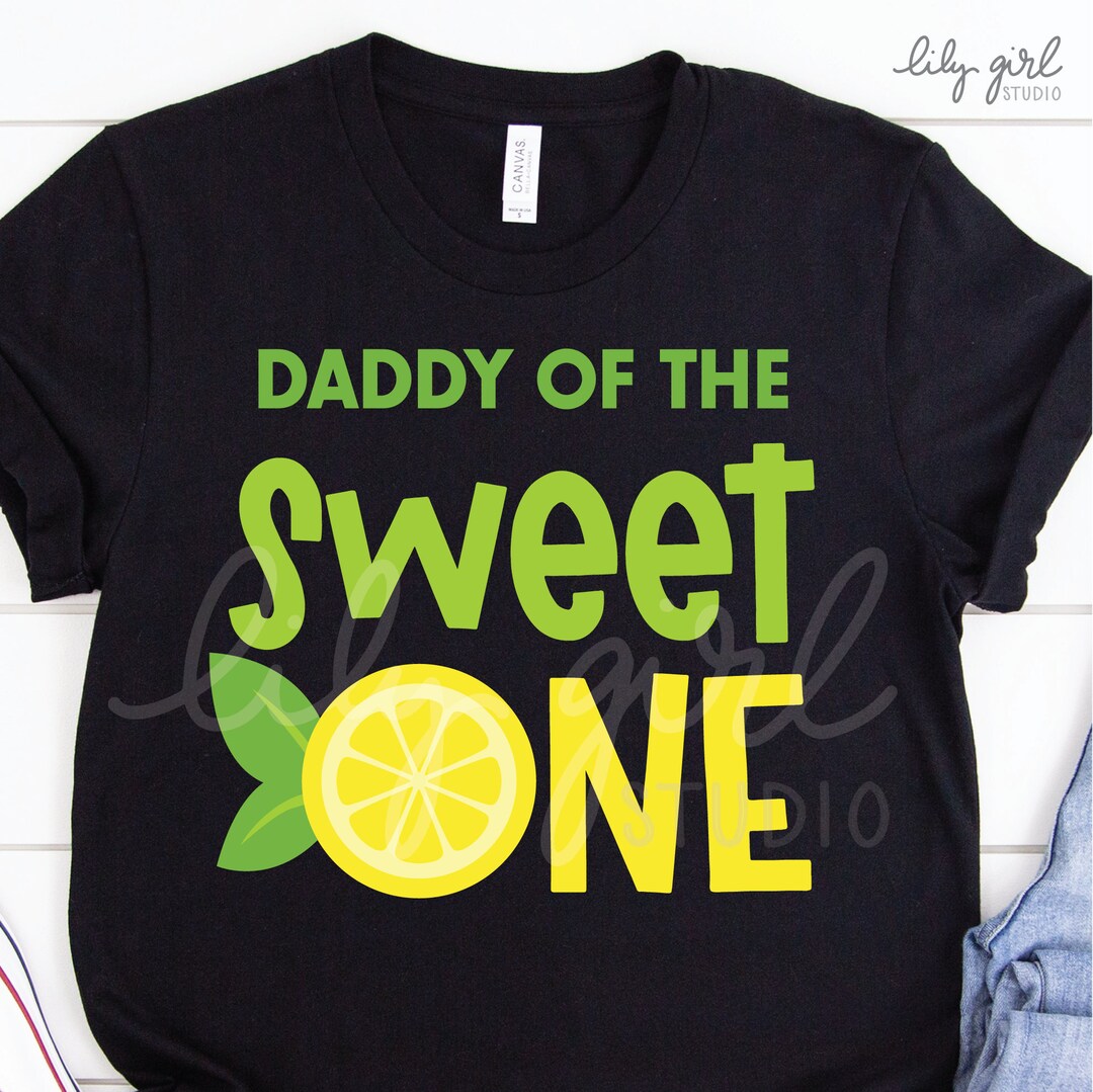 Daddy of the Sweet ONE Lemon SVG, Png, Jpg and Dxf, 1st Birthday ...