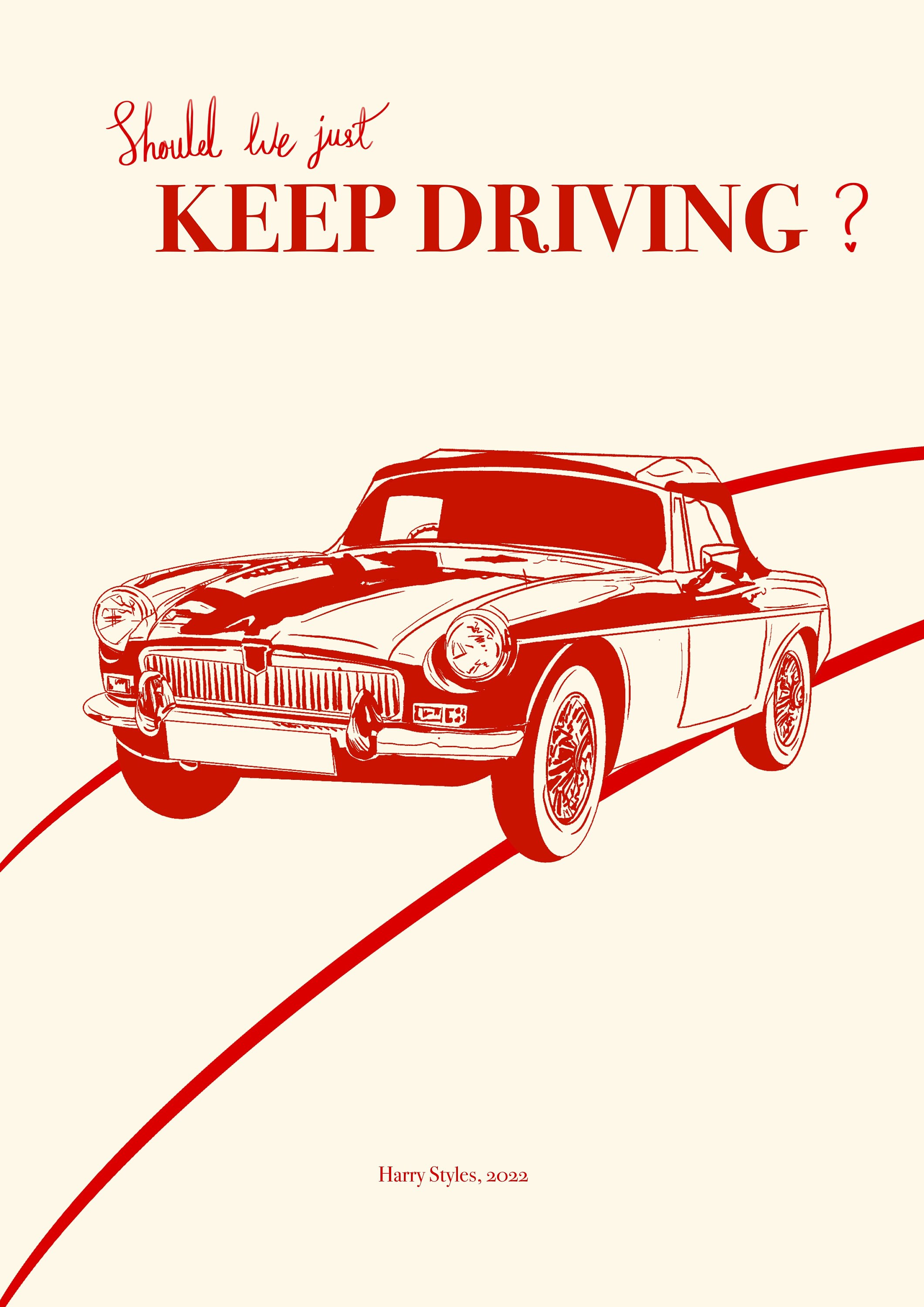 Harry Styles should We Just Keep Driving Digital Print - Etsy