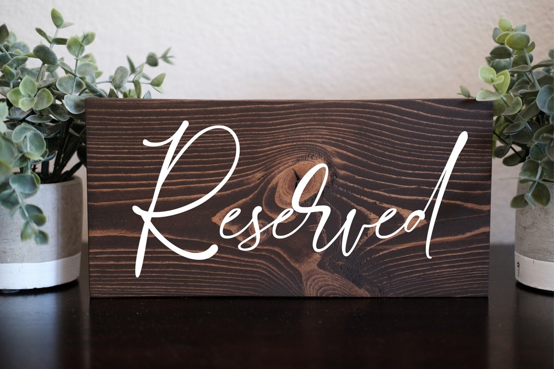 Reserved Sign Wedding Reserved Sign Rustic Reserved Sign Chair Sign ...