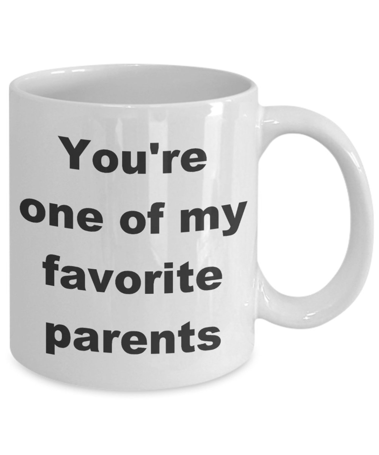 You're One of My Favorite Parents Mug - Etsy