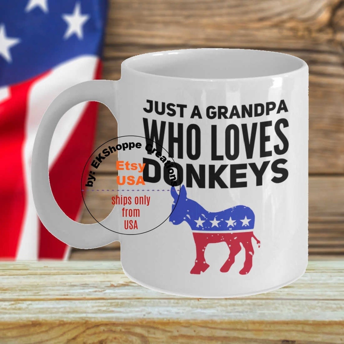 Democrat Mug for Grandpa Novelty Coffee Cup 11oz or 15oz | Etsy