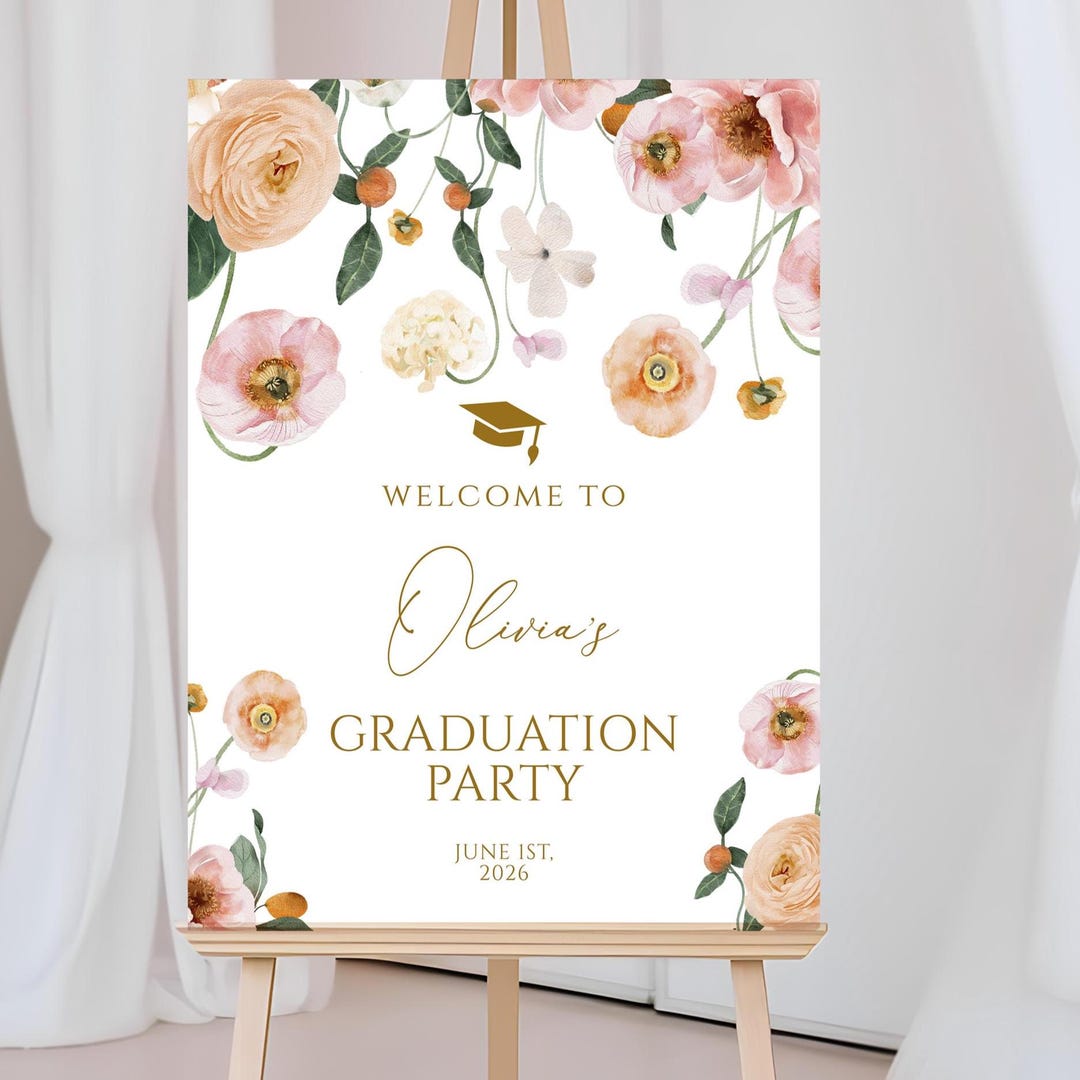 Peach Poppy Graduation Welcome Sign: Blush Floral Party Decor (editable ...