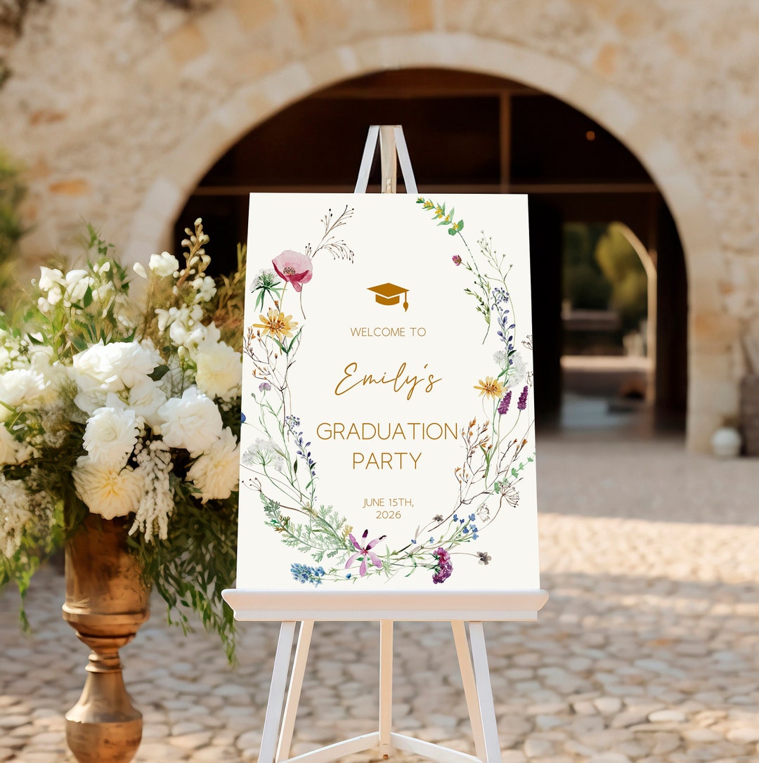 Wildflower Graduation Party Welcome Sign: Boho Floral Poster (editable ...
