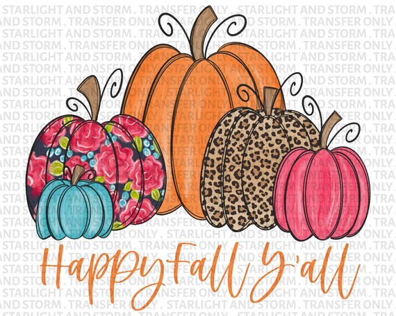 Happy Fall Y'all Sublimation Transfer Heat Press | Etsy