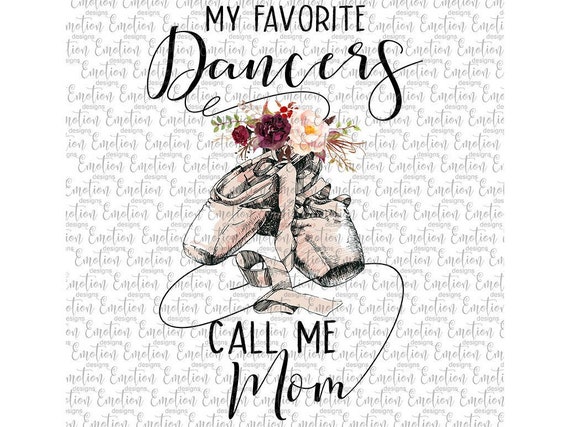 Dance Mom Sublimation Transfer Dance Sublimation Heat | Etsy