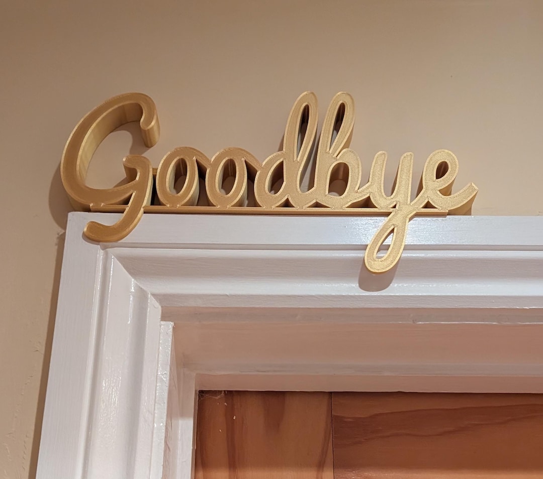 Goodbye Door Sign, Exit Door Sign, Door Topper, Custom Door Sign ...
